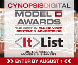 Call for Entries Open for 5th Annual Cynopsis Digital Model D Awards & Digital “It List”